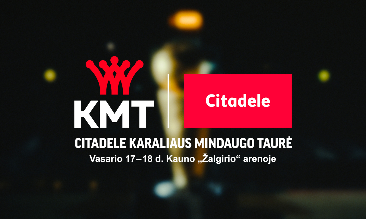 Citadele Karaliaus Mindaugo taurė 2024 | Įvaizdinis klipas - LKL.LT